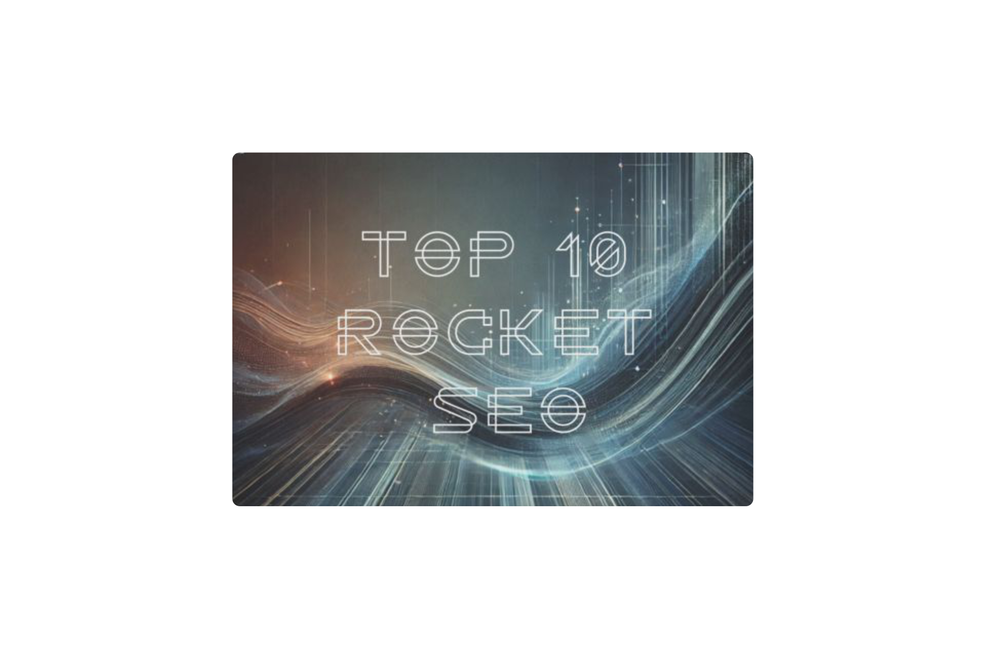 Top 10 Rocket SEO | Aevo Digital